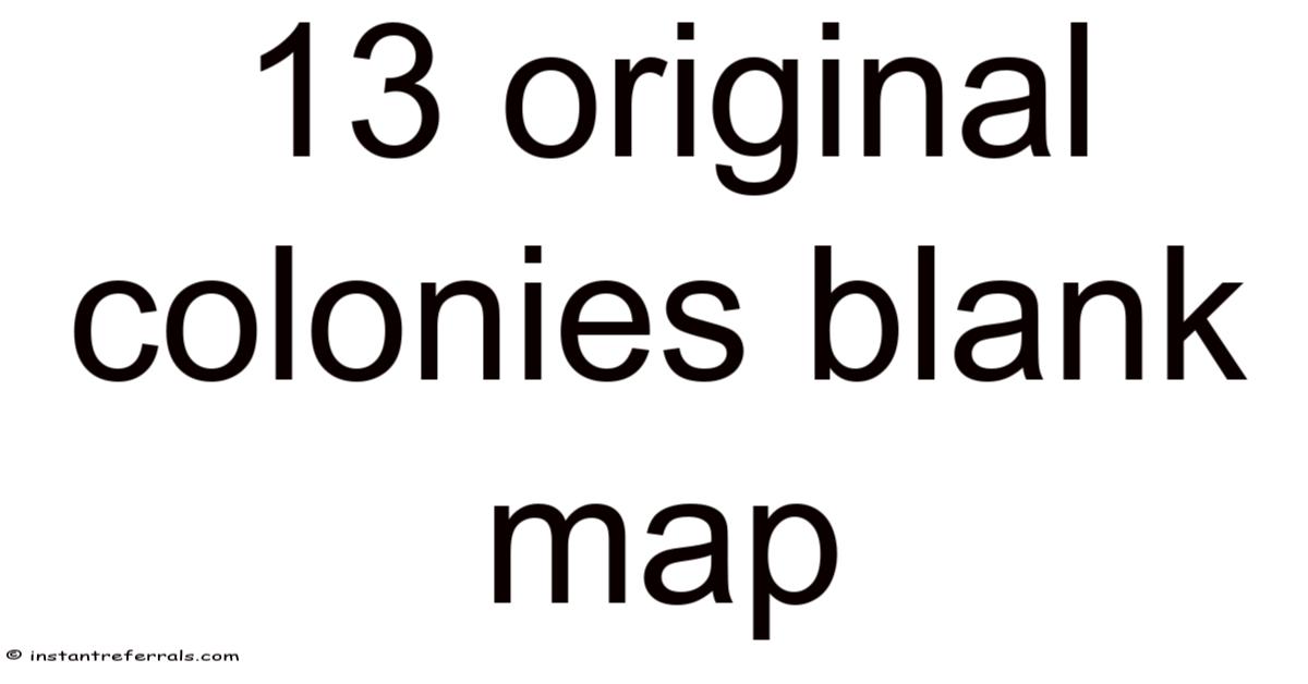 13 Original Colonies Blank Map