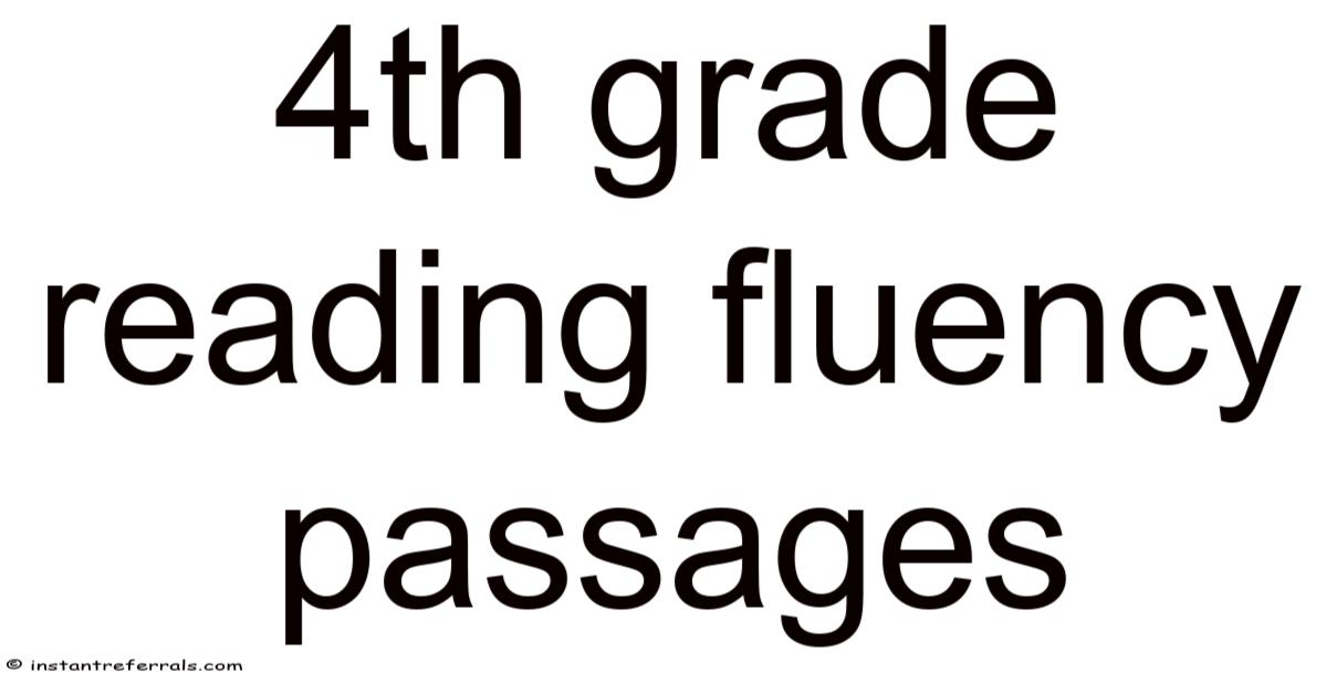4th Grade Reading Fluency Passages