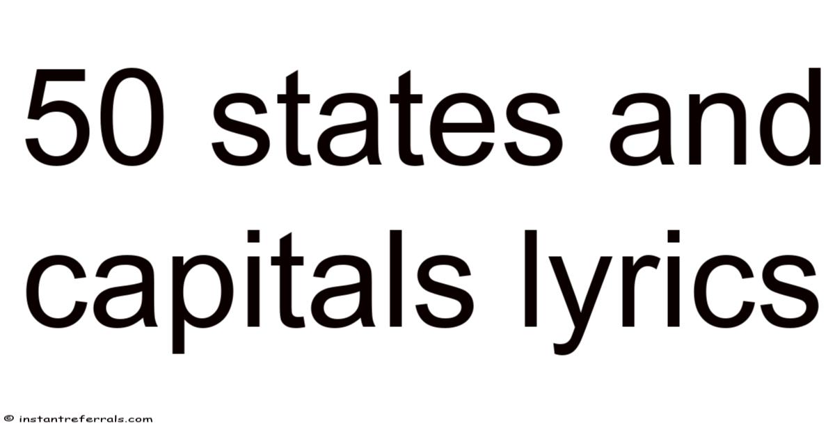 50 States And Capitals Lyrics