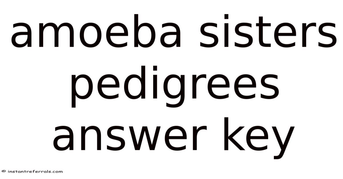 Amoeba Sisters Pedigrees Answer Key