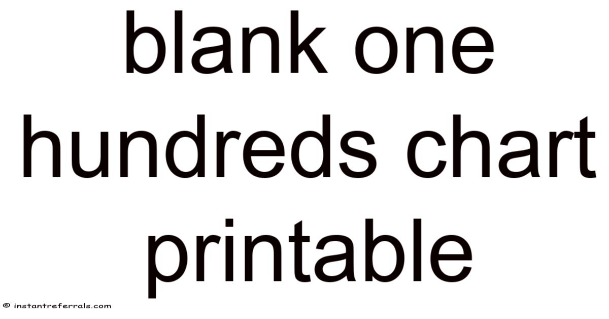 Blank One Hundreds Chart Printable
