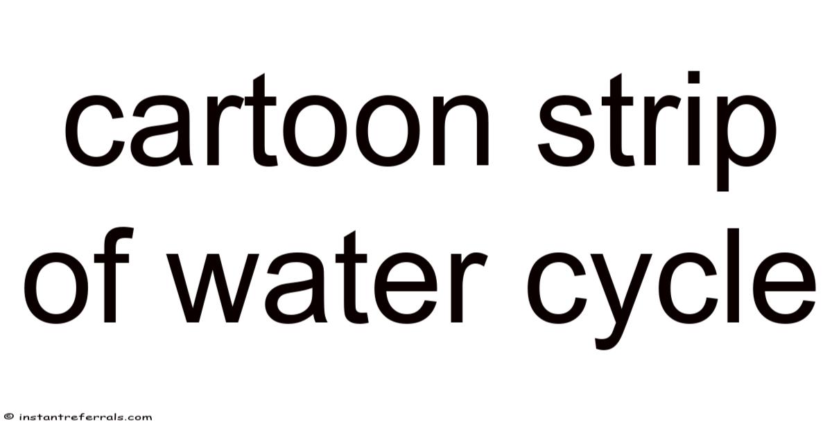 Cartoon Strip Of Water Cycle