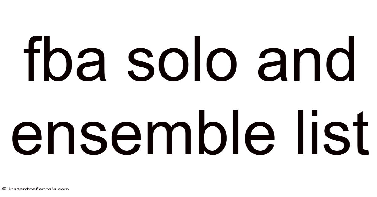 Fba Solo And Ensemble List