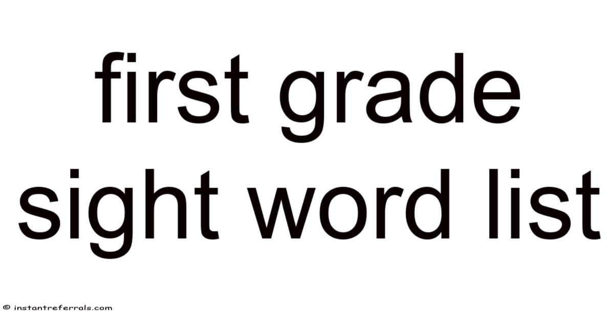 First Grade Sight Word List