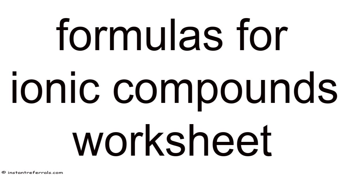 Formulas For Ionic Compounds Worksheet