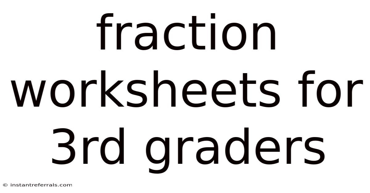 Fraction Worksheets For 3rd Graders