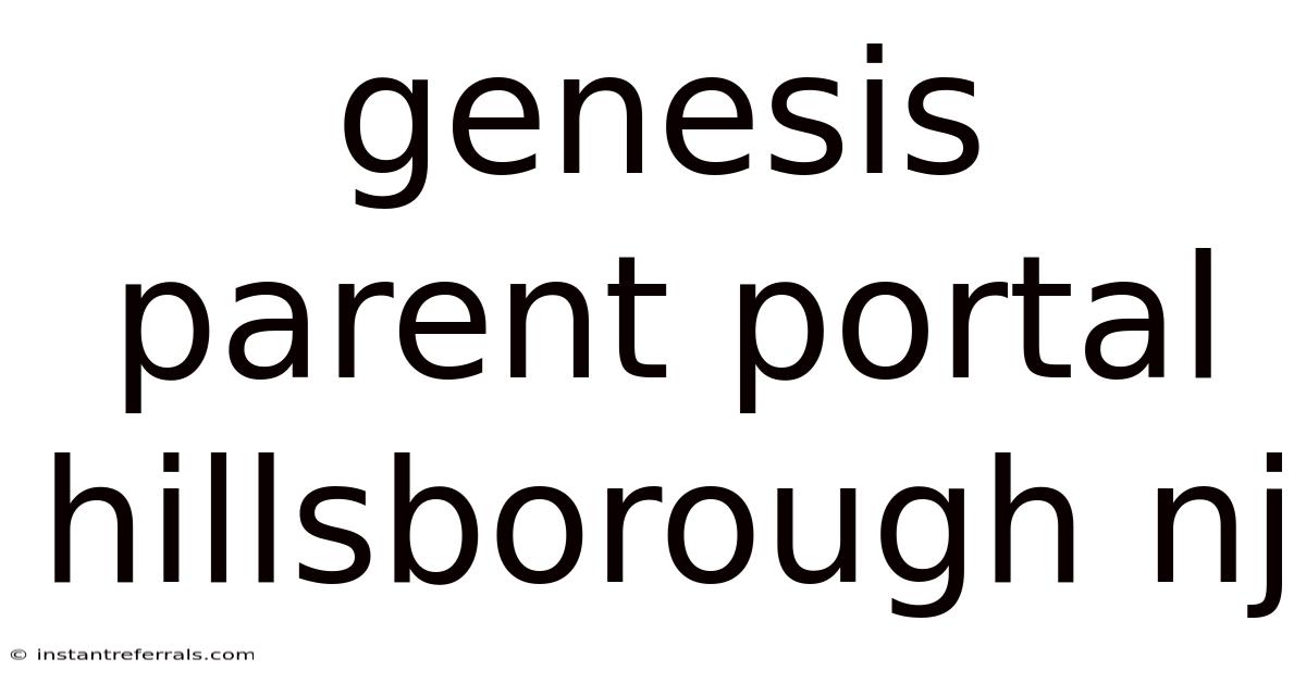 Genesis Parent Portal Hillsborough Nj