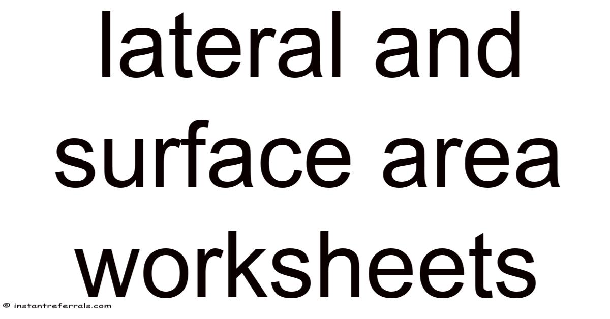 Lateral And Surface Area Worksheets