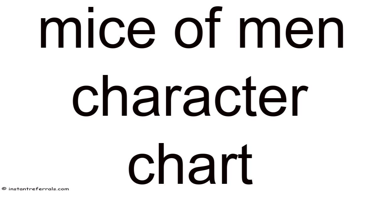 Mice Of Men Character Chart