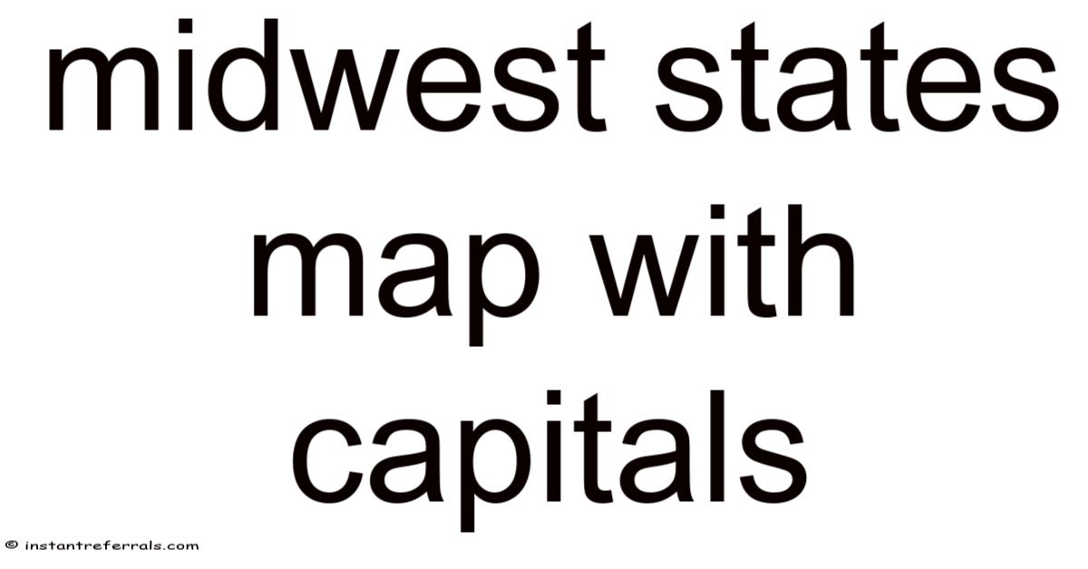 Midwest States Map With Capitals