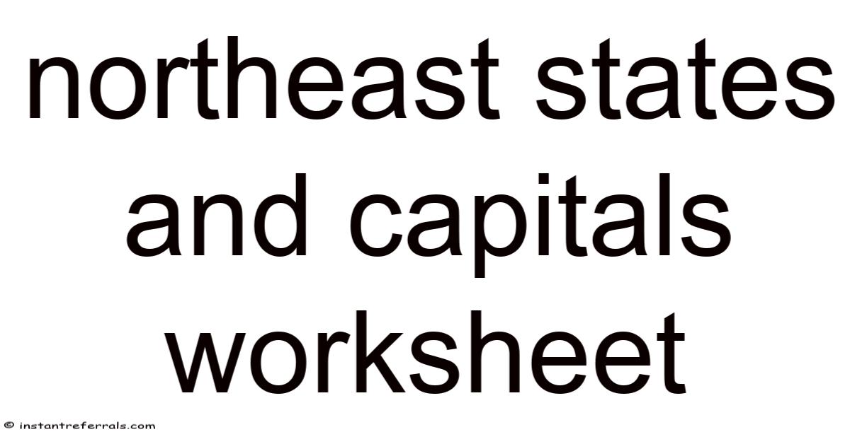 Northeast States And Capitals Worksheet