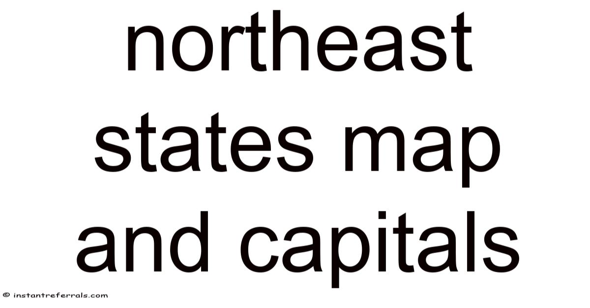Northeast States Map And Capitals