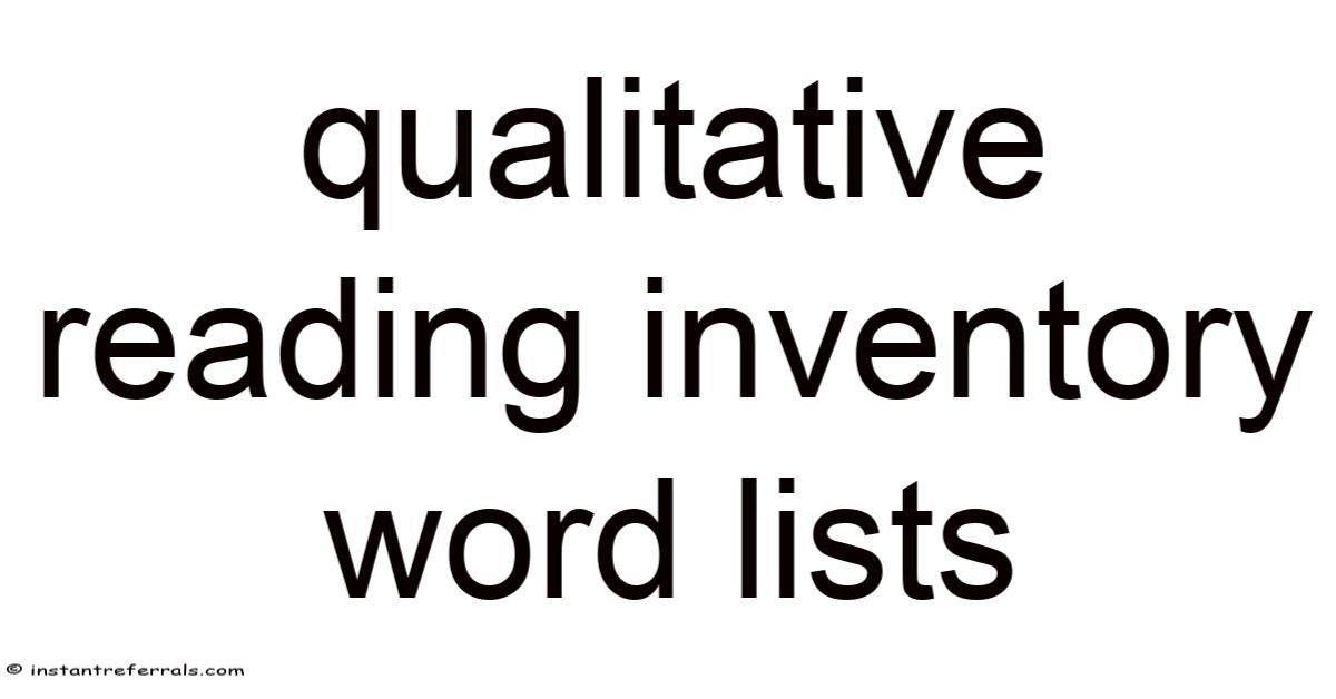Qualitative Reading Inventory Word Lists