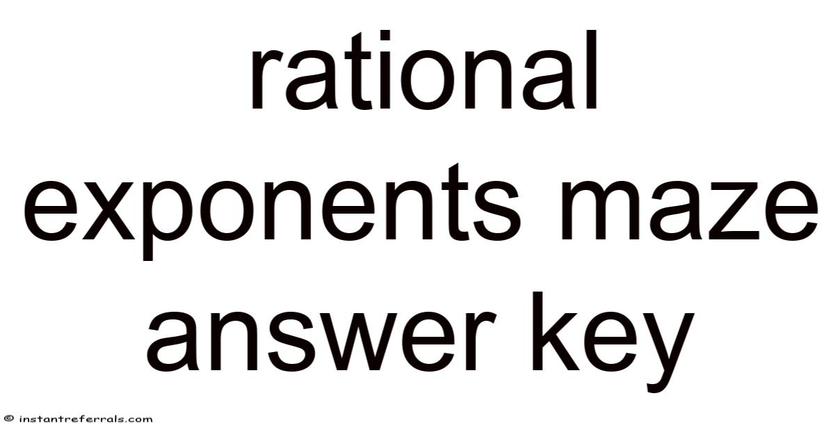 Rational Exponents Maze Answer Key