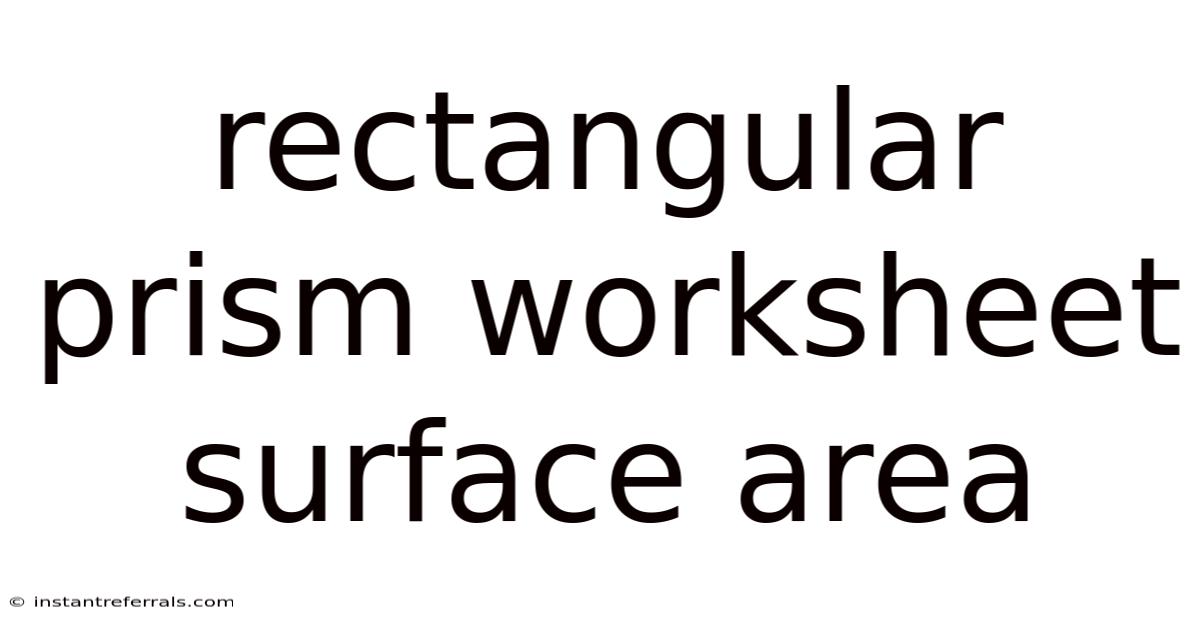 Rectangular Prism Worksheet Surface Area