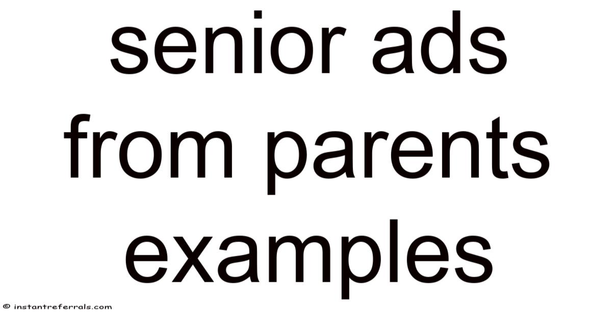 Senior Ads From Parents Examples