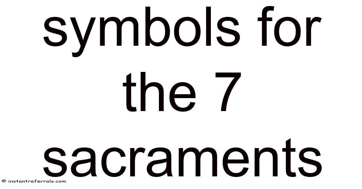 Symbols For The 7 Sacraments